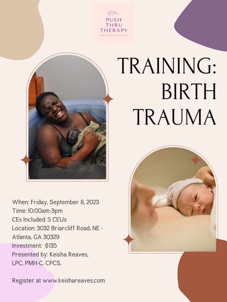 Birth Trauma - Push Thru Therapy